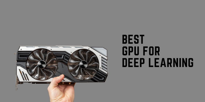 15 Best GPU For Deep Learning 2023 Rigorous Themes