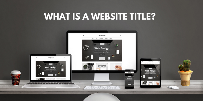 What Is A Website Title 