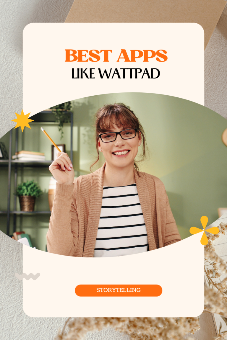 7 Best Apps Like Wattpad
